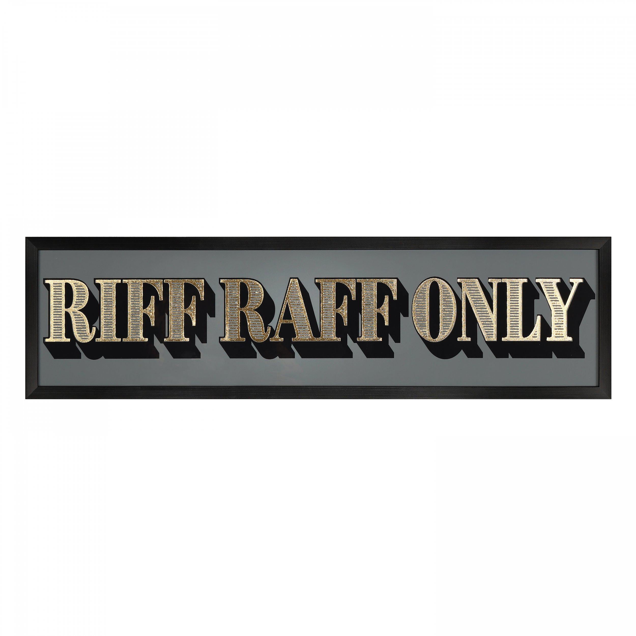 Riff Raff Only Wall Plaque By Faye Reynolds-Lydon🎄 🎄 – The Artists Quarter